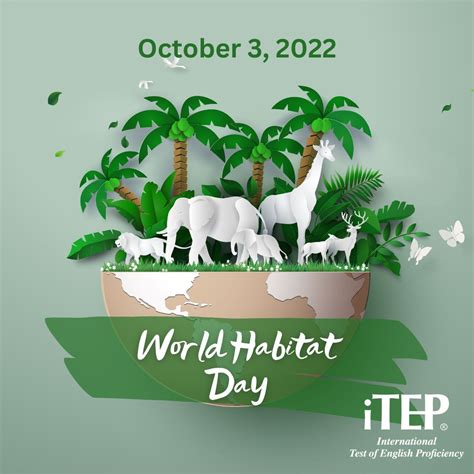 Itep International On Linkedin Itep Itepexam Itepforadmissions Worldhabitatday Helptheplanet