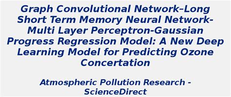 Graph Convolutional Networklong Short Term Memory S Logix