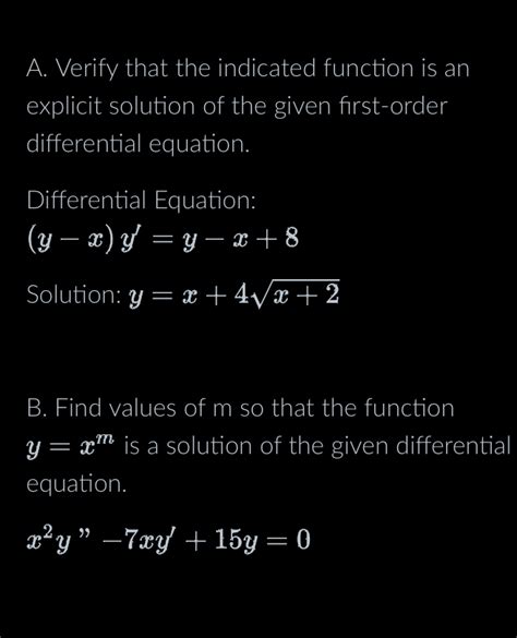 Solved A Verify That The Indicated Function Is An Explicit Chegg