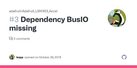 dependency busio missing · issue 3 · adafruit adafruit lsm303 accel