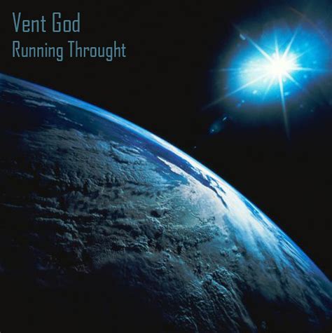 Rh011 Vent God Running Througt Vent God Free Download Borrow