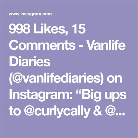 998 Likes 15 Comments Vanlife Diaries Vanlifediaries On Instagram