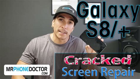 Samsung Galaxy S8 And S8 Plus Cracked Screen Repair Front Glass Only