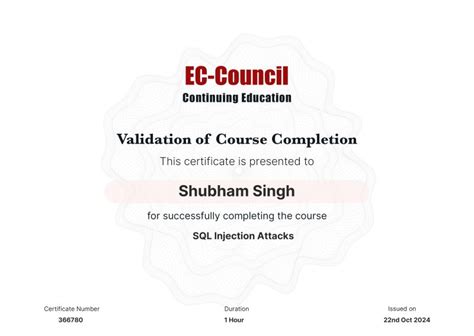 Shubham Singh On Linkedin Cybersecurity Sqlinjection Eccouncil Continuouslearning Infosec