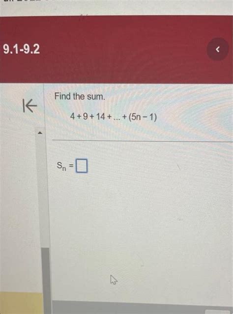 Solved Find The Sum 49145n−1 Snfind The Sum