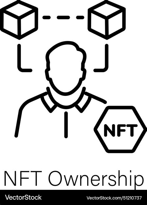 Nft Ownership Royalty Free Vector Image VectorStock