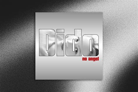 Didos No Angel At The Pleasure And Tedium Of One Of The Bestselling Albums Of All Time