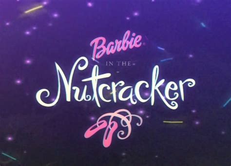 Barbie Presents The Nutcracker Barbie Barbie Nutcracker Nutcracker