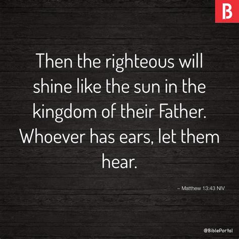 Matthew 13 43 NIV Bible Scripture Image Bible Portal