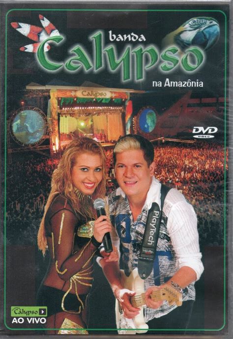Dvd Banda Calypso Ao Vivo Na Amazônia MercadoLivre
