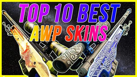 Top 10 Best Awp Skins Csgo Youtube