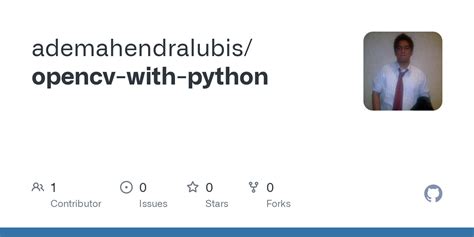 Github Ademahendralubis Opencv With Python