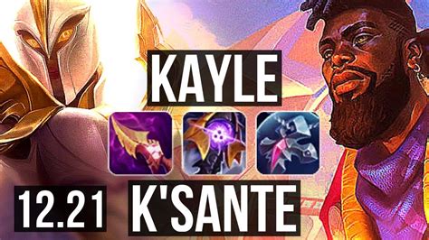 KAYLE Vs K SANTE TOP 400 Games Godlike EUW Master 12 21 YouTube