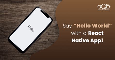 Thins To Do With App Made In React Native AQb Solutions
