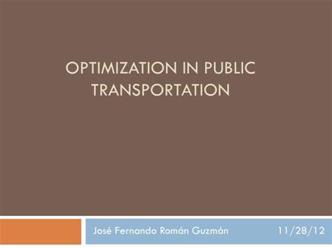 Ppt Optimization In Public Transportation Powerpoint Presentation