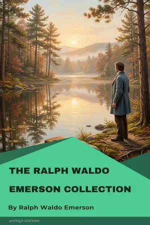 [pdf] The Ralph Waldo Emerson Collection By Ralph Waldo Emerson