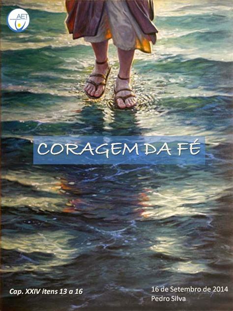 Associação Espírita Terceirense CORAGEM DA FÉ