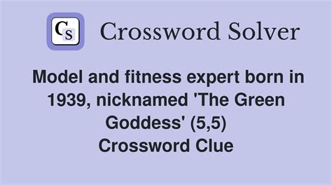 Model And Fitness Expert Born In 1939 Nicknamed The Green Goddess 5