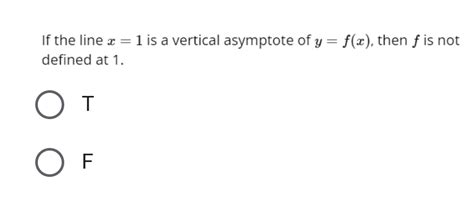 Solved If The Line X1 ﻿is A Vertical Asymptote Of Yfx