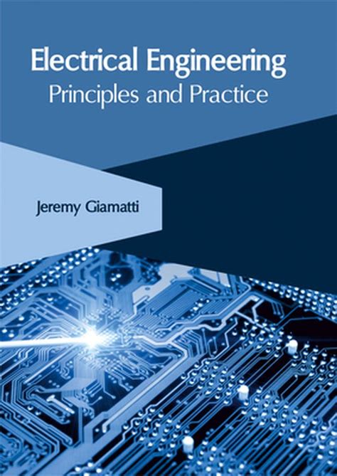 Electrical Engineering Principles And Practice Giamatti Jeremy