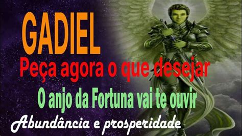 Poderosa OraÇÃo Para Invocar Gadiel O Anjo Da Fortuna Quer Te Ouvir