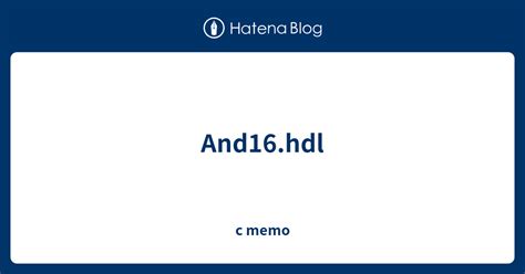 And16 Hdl C Memo