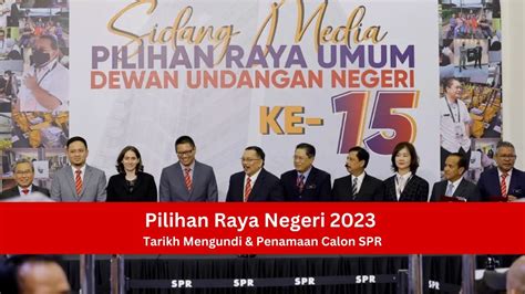 Prn 2023 Pilihan Raya Negeri 2023 Tarikh Penting And Semakan