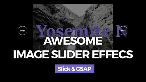 Awesome Image Slider Effects Slick And Gsap Youtube