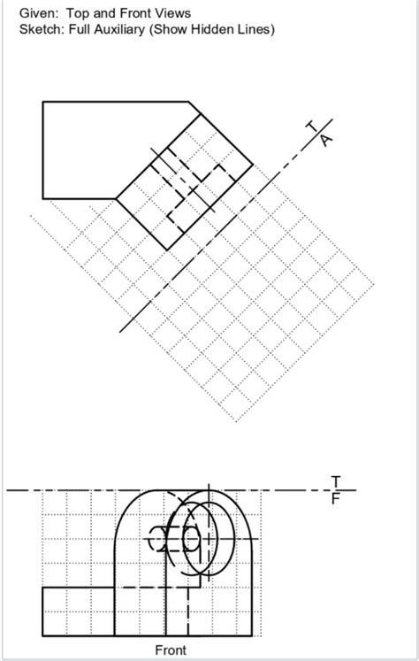 solved given top and front views sketch full auxiliary