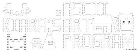 Kiara S ASCII Art Program By Kiara