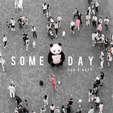 Amazon Musicでluv K Raftのsomedayを再生する