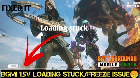 BGMI Loading Stuck Freeze Issue Permanent Solution YouTube