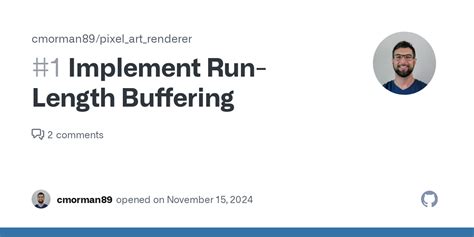 Implement Run Length Buffering Issue Cmorman Pixel Art Renderer GitHub