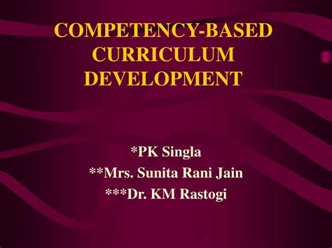 PPT COMPETENCY BASED CURRICULUM DEVELOPMENT PowerPoint Presentation Free Download ID 4946695