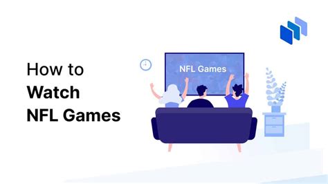 Best Way To Watch Nfl Games 2024 Wylma Mozelle