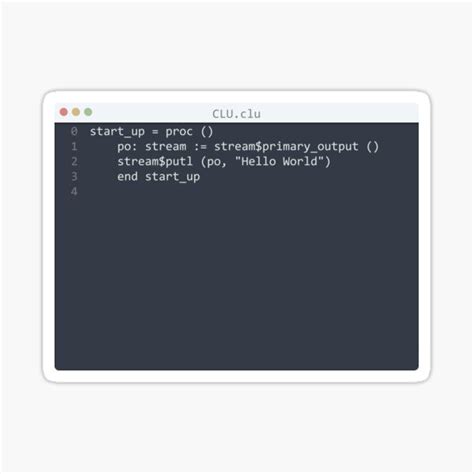 Clu Language Hello World Program Sample In Editor Window Sticker