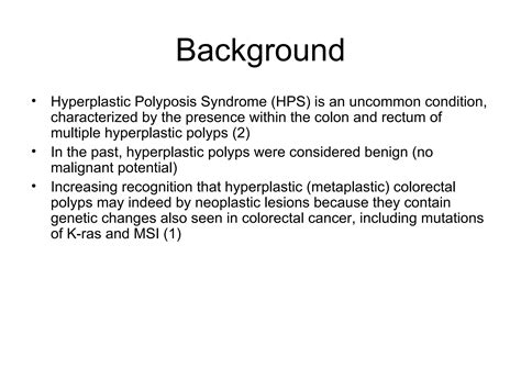 13 Hyperplastic Polyposis Syndrome Ppt