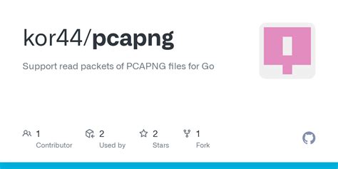 github kor44 pcapng support read packets of pcapng files for go