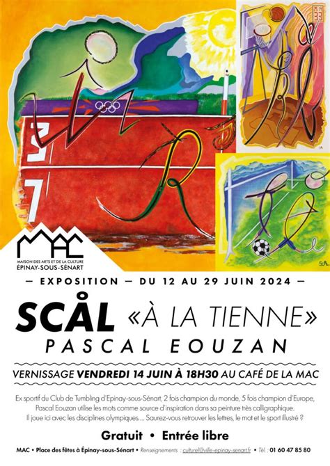 Ne Manquez Pas Lexposition « ScÅl À La Tienne Par Pascal Eouzan Du 12 Au 30 Juin 2024 à La