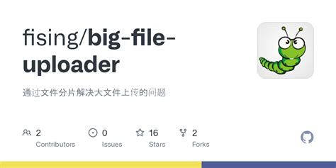 Github Fising Big File Uploader