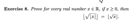 Solved Exercise Prove For Every Real Number ER If X Chegg Com