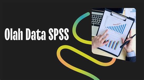 pengolahan data spss