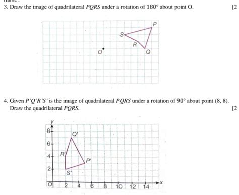 Solved Draw The Image Of Quadrilateral Pqrs Under A Rotation Of 180