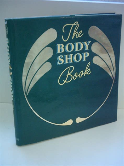 The Body Shop Book Uk Anita Roddick 9780356109343 Books