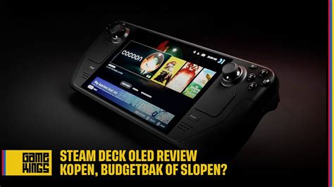 Steam Deck Oled Review Kopen Budgetbak Of Slopen Youtube