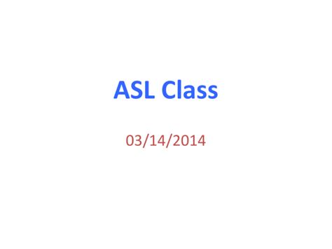 Asl Class