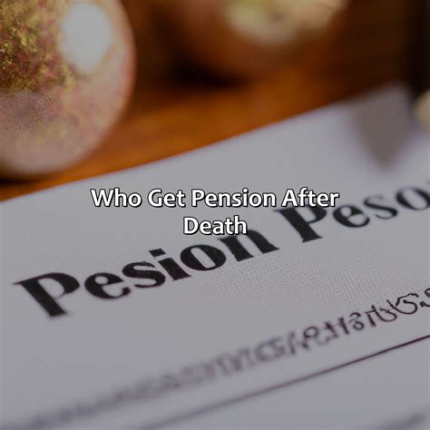 Who Get Pension After Death Retire Gen Z