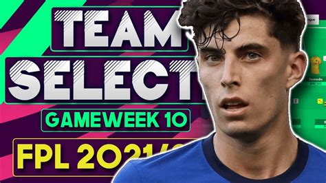 FPL GAMEWEEK 10 TEAM SELECTION TEAM REVEAL GW 10 Fantasy Premier