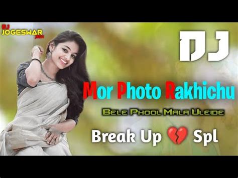 Nua Danga Thi Gud Deluna Mor Photo Rakhichu Bele Umakant Barik Old Sad Dj Song Break Up