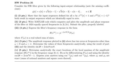 Solved HW Problem 25 Consider The FIR Filter Given By The Chegg